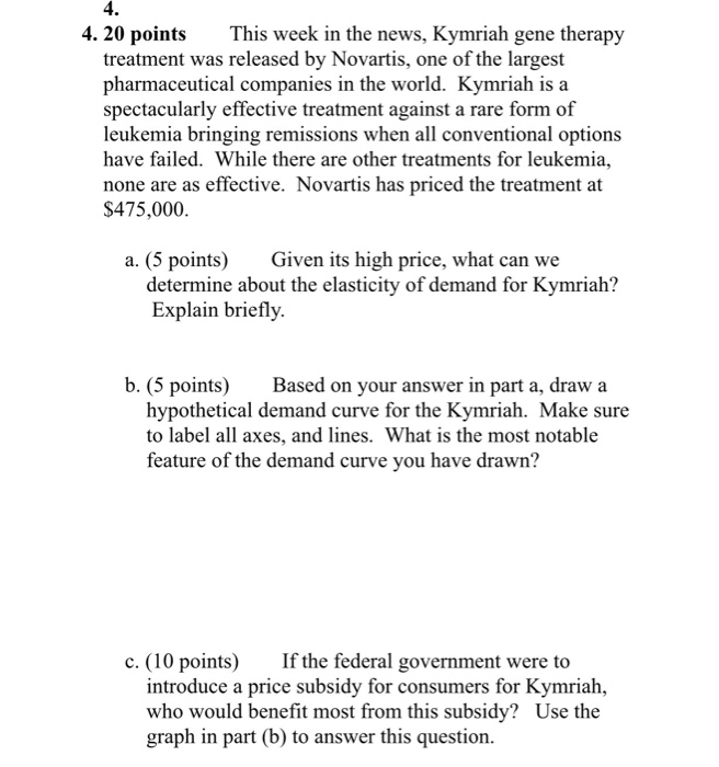 Solved 4. 4. 20 points This week in the news, Kymriah gene | Chegg.com