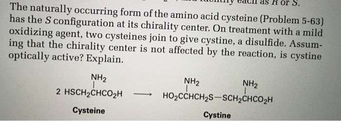 Chirality Cysteine
