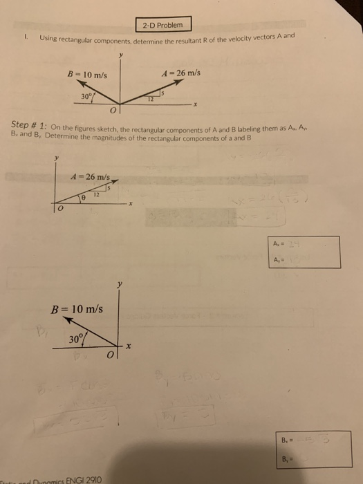 Solved 2-D Problem I. Using rectangular components, | Chegg.com