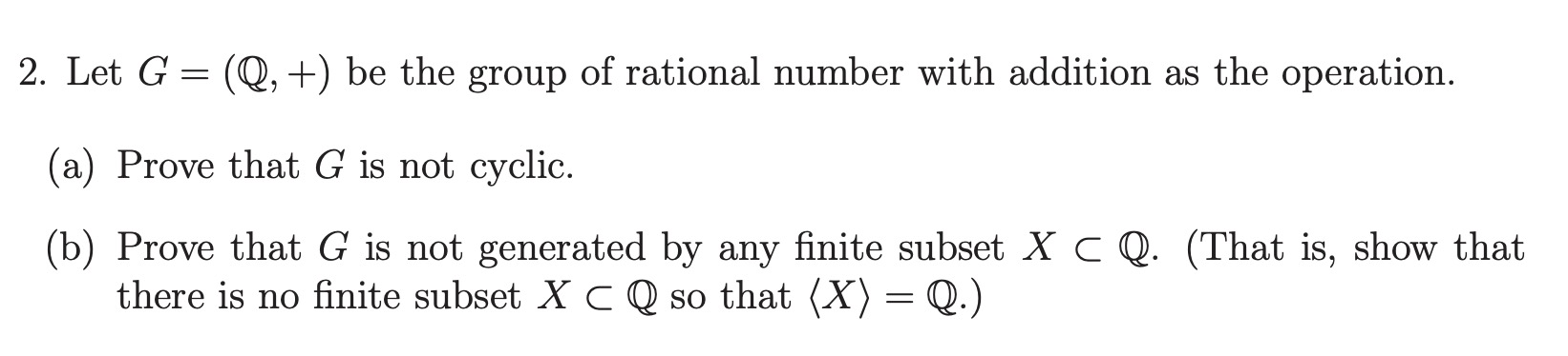Solved 2. Let G=(Q,+) be the group of rational number with | Chegg.com