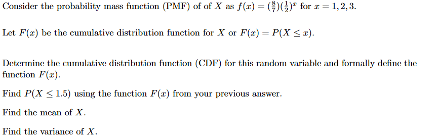Solved Consider the probability mass function (PMF) of of X | Chegg.com