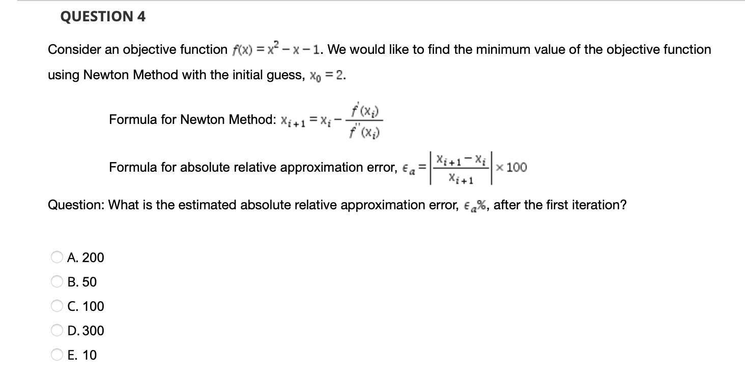 Solved Question 4 Consider An Objective Function F X X2