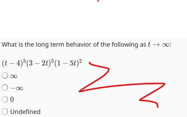 Solved What is the long term behavior of the following as | Chegg.com
