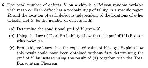 Solved 6. The total number of defects X on a chip is a | Chegg.com
