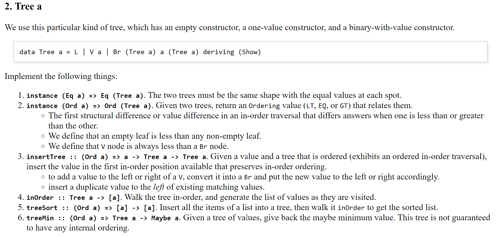 Solved We use this particular kind of tree, which has an | Chegg.com