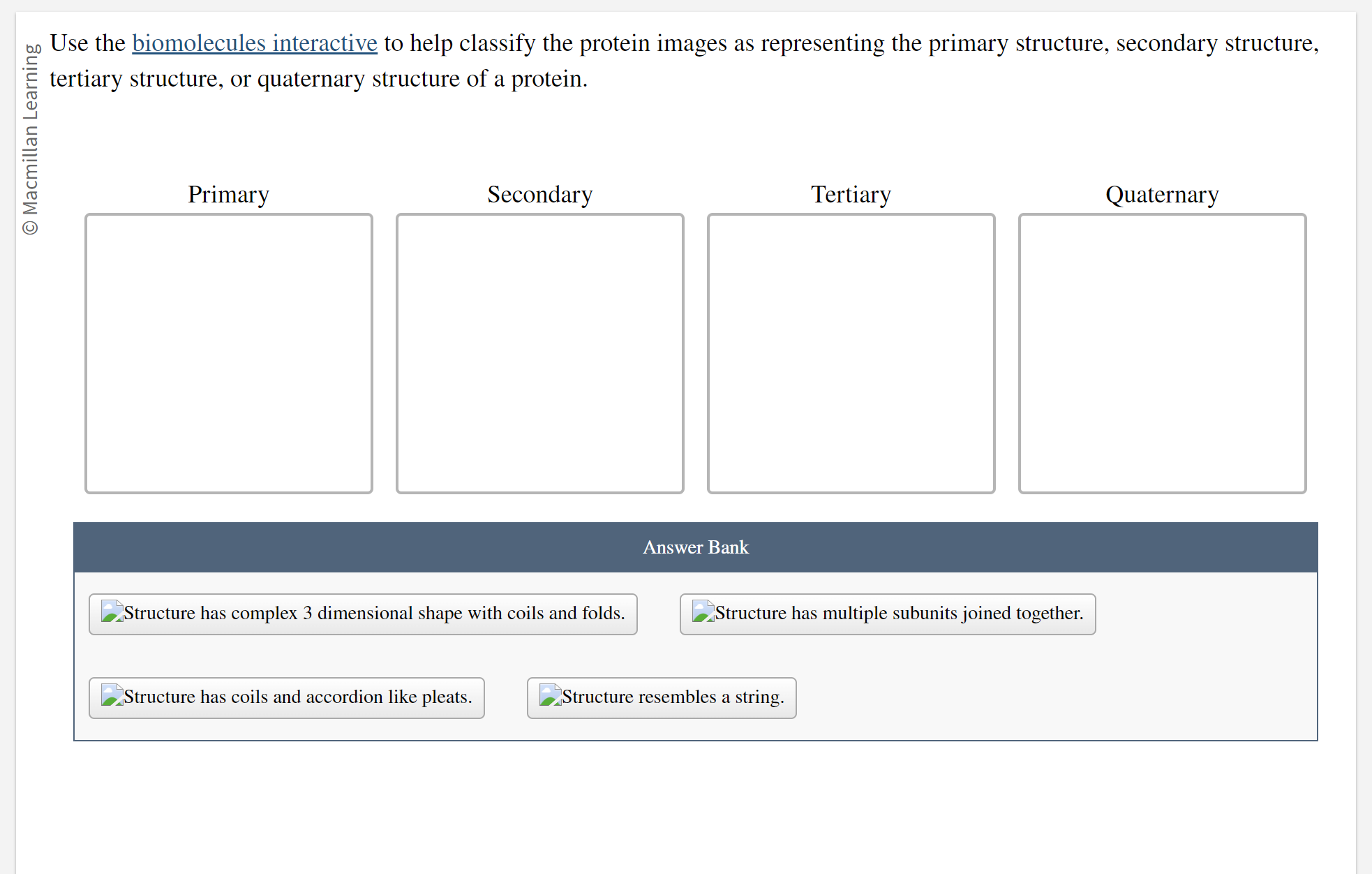 Solved Use the biomolecules interactive to help classify the | Chegg.com