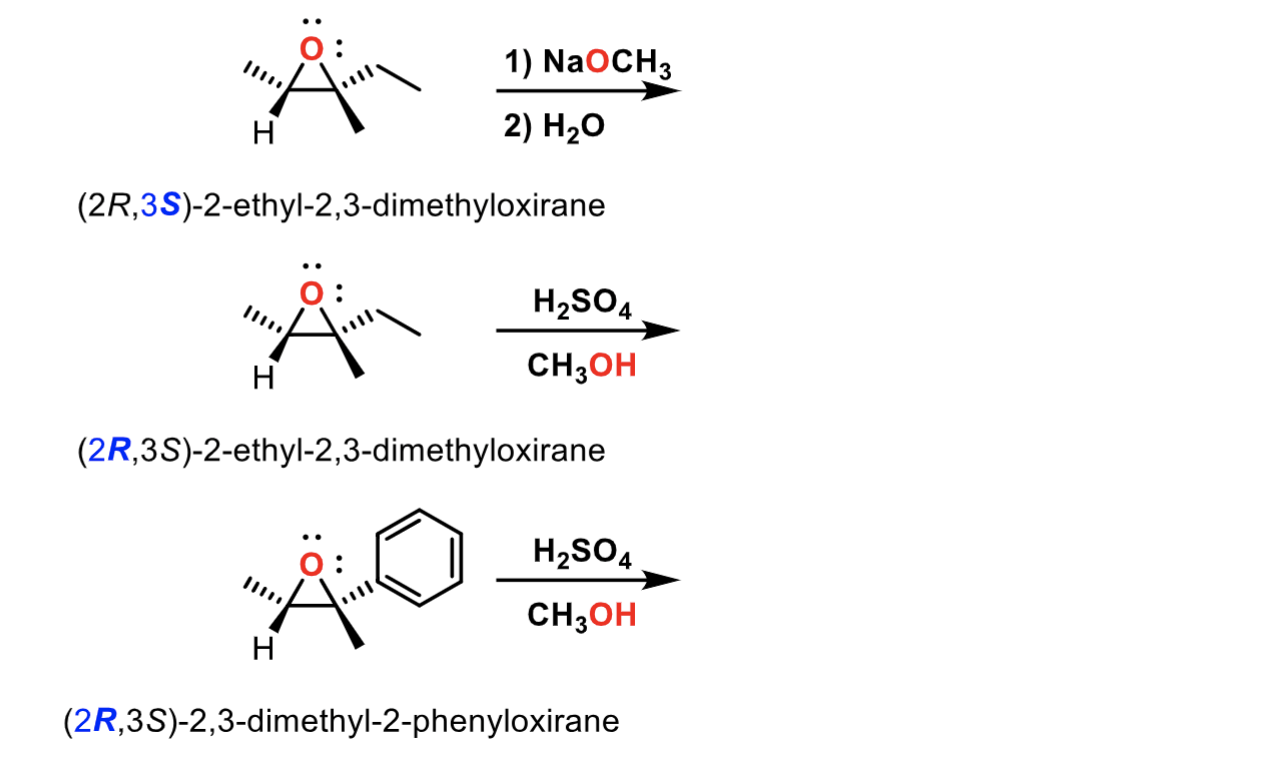 Solved (2R,3S)-2-ethyl-2,3-dimethyloxirane CH3OH H2SO4 | Chegg.com