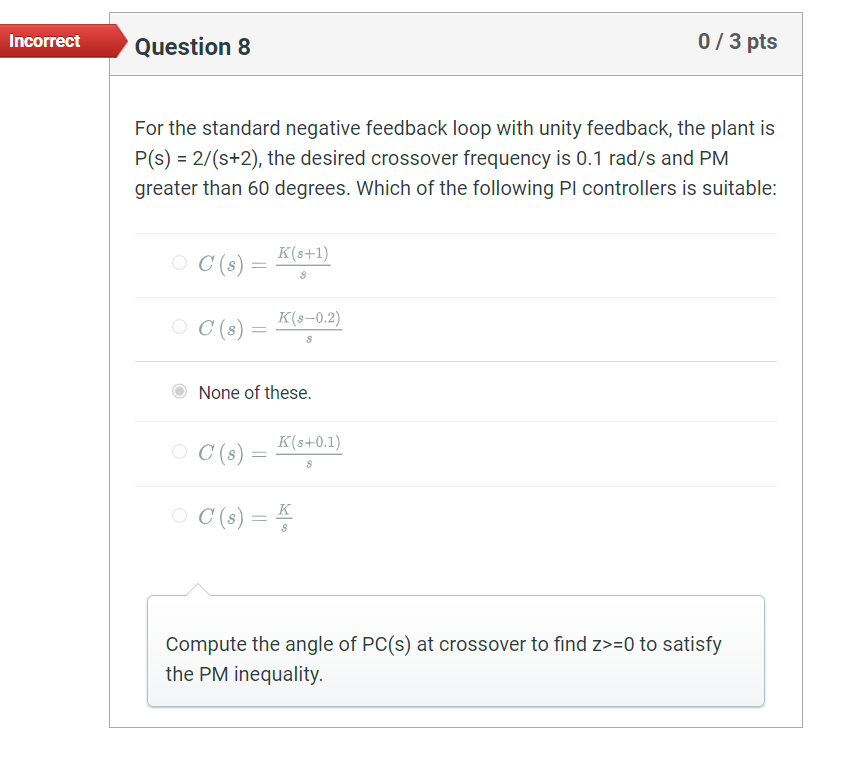 Solved For the standard negative feedback loop with unity | Chegg.com