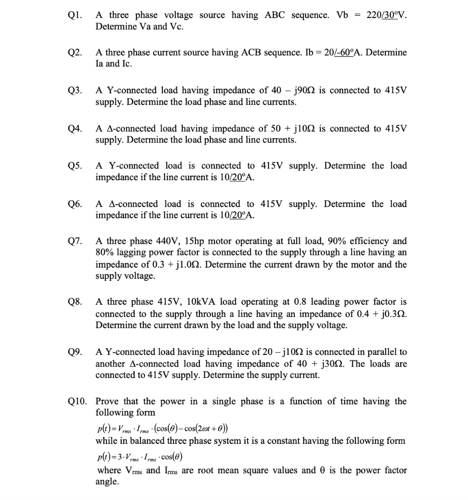 Solved Q1. A three phase voltage source having ABC sequence. | Chegg.com