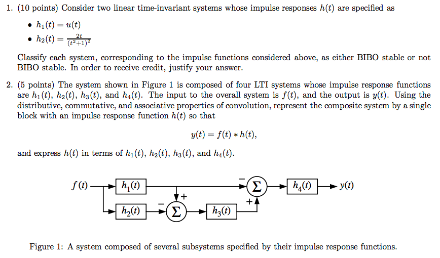 Solved 1. (10 points) Consider two linear time-invariant | Chegg.com