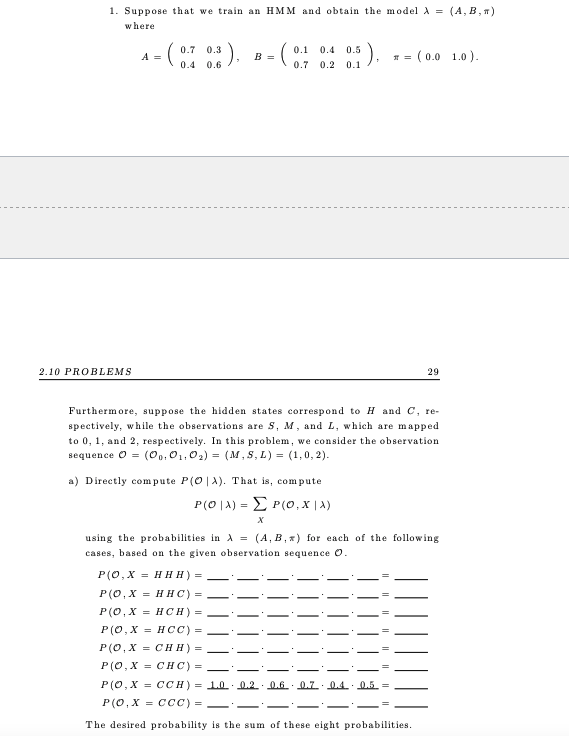 1. Suppose that we train an HMM and obtain the model | Chegg.com