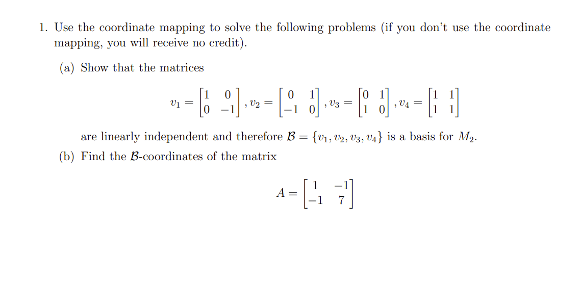 Solved Use the coordinate mapping to solve the following | Chegg.com