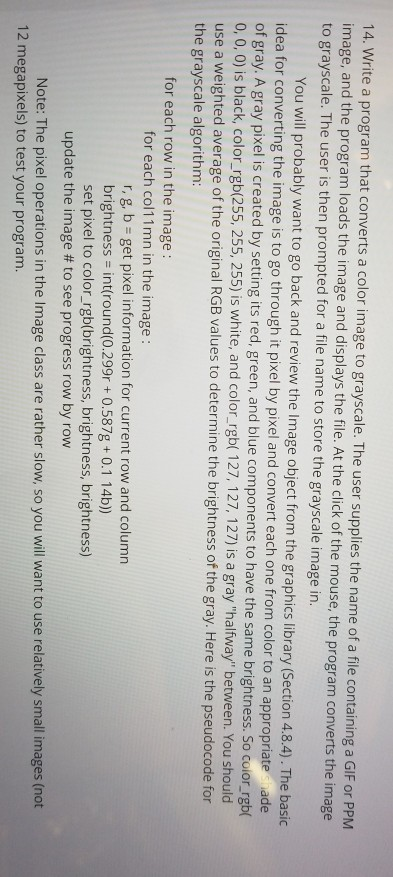 Solved 14. Write a program that converts a color image to | Chegg.com