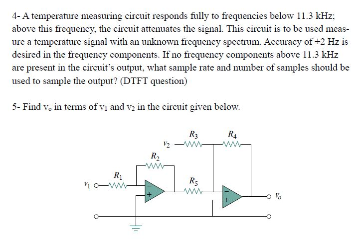 Solved 4- A temperature measuring circuit responds fully to | Chegg.com