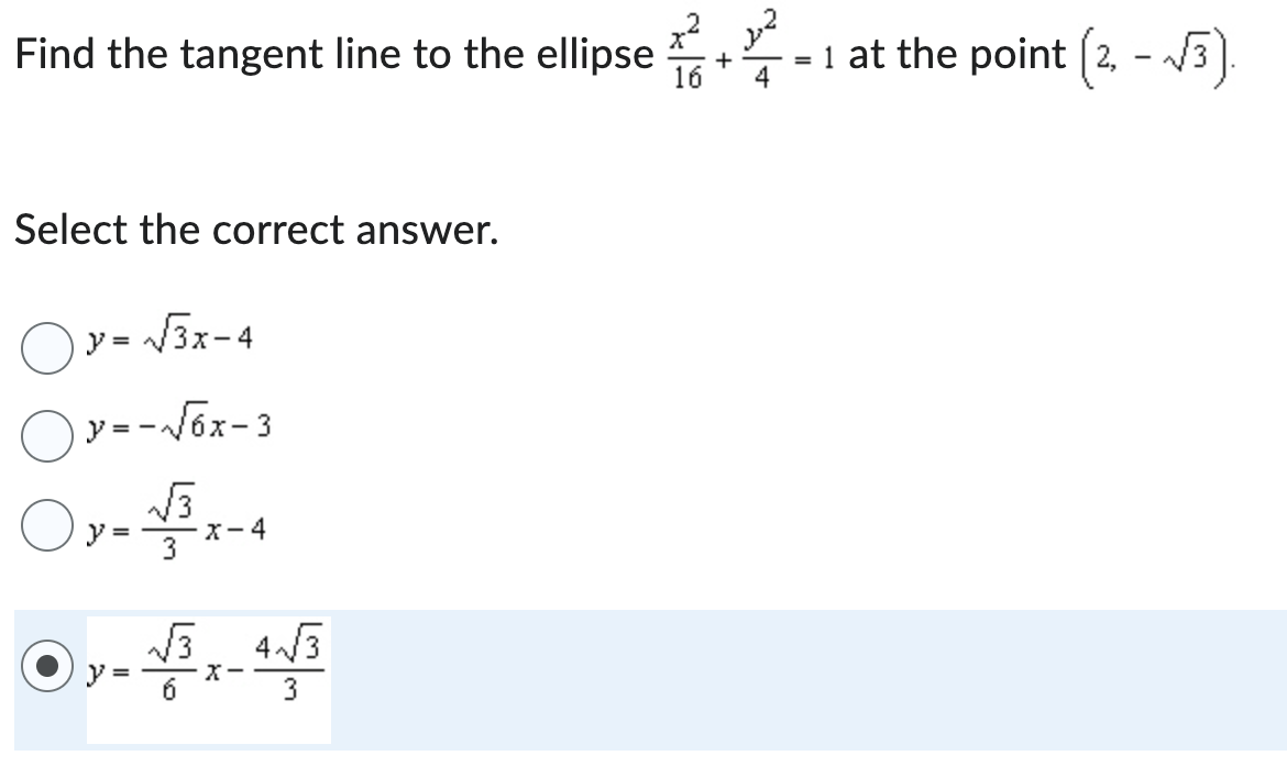 Solved Find the tangent line to the ellipse 16x2+4y2=1 at | Chegg.com