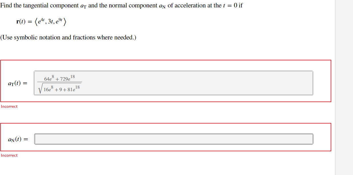 Solved Find the tangential component aT and the normal | Chegg.com