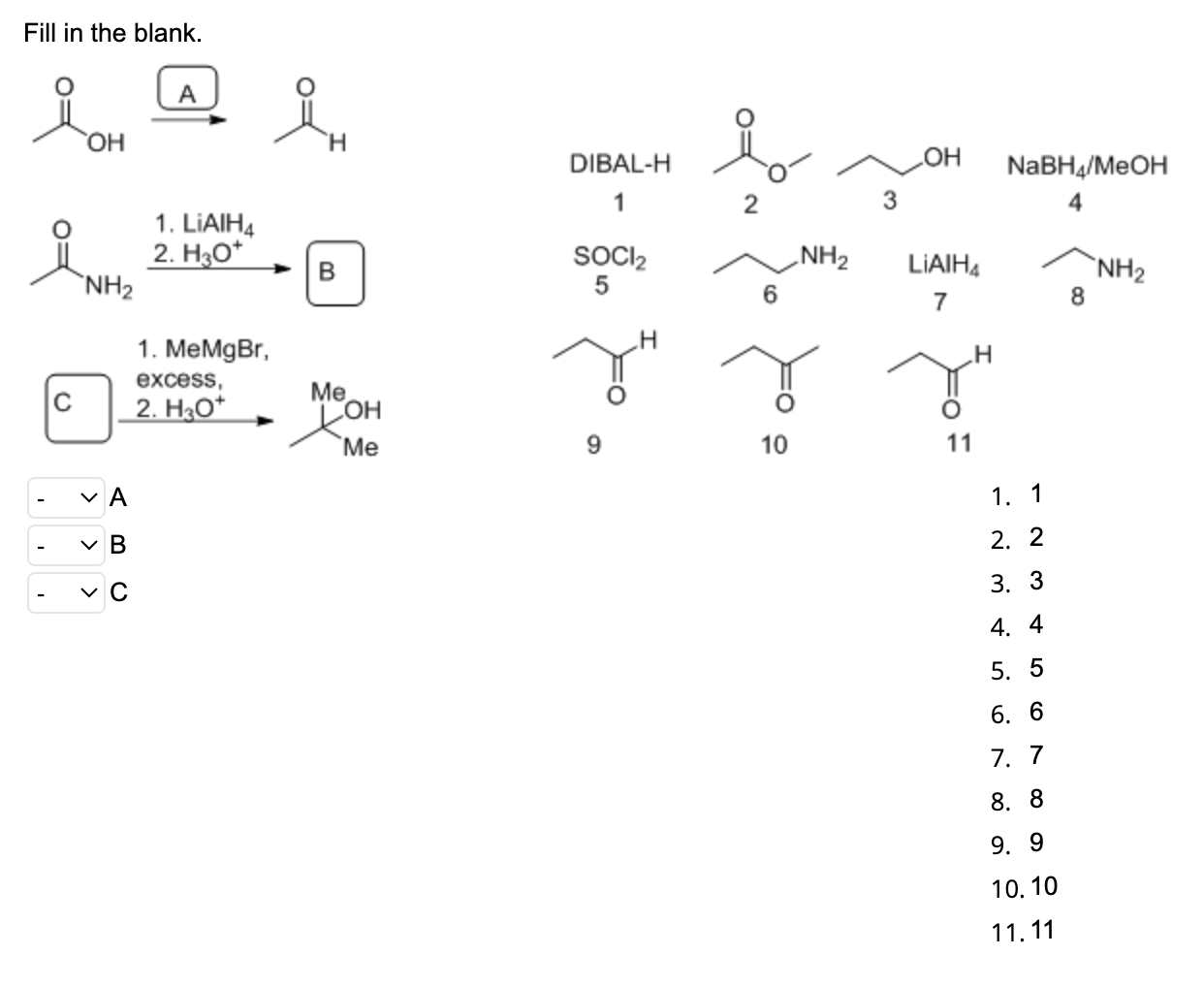 Solved Fill in the blank. A 1. \\( \\mathrm{LiAlH}_{4} \\) | Chegg.com