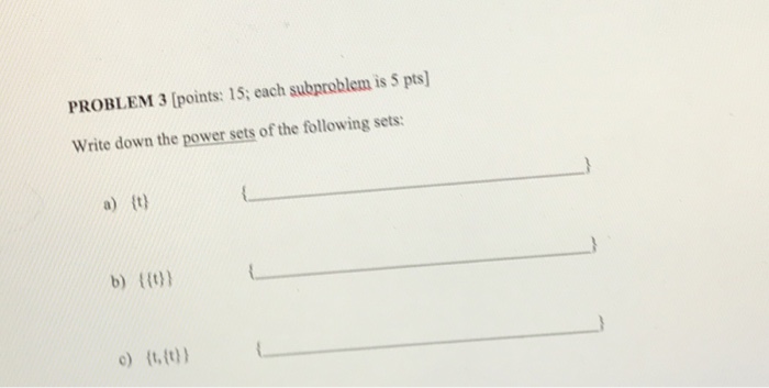 Solved PROBLEM 3 [points: 15; each subproblem is S pts] | Chegg.com