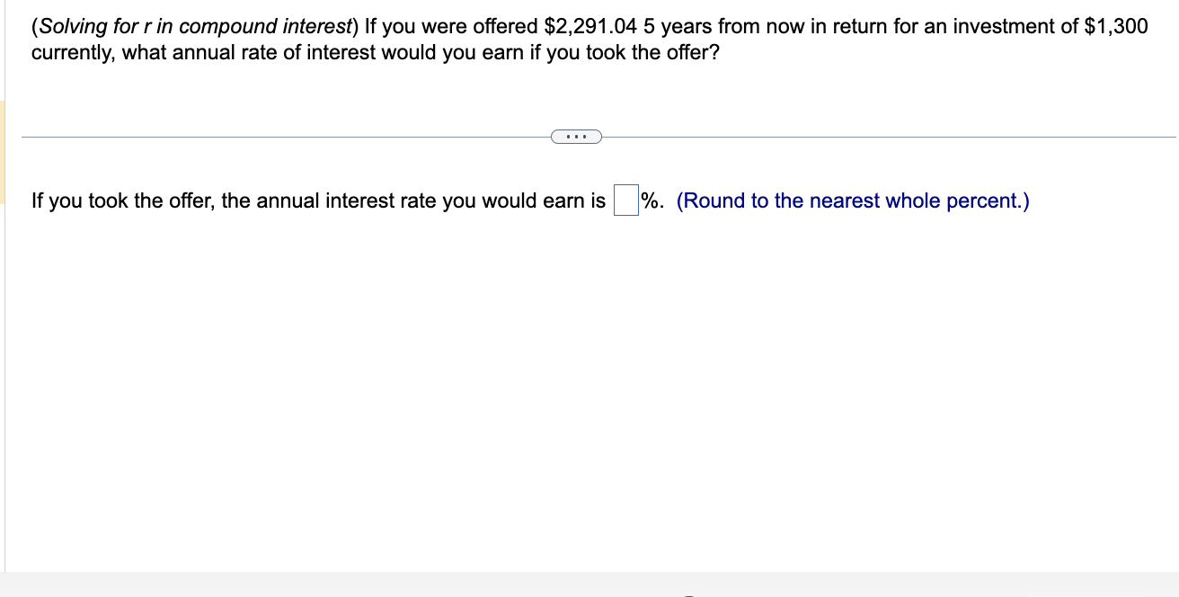 (Solving for r in compound interest) If you were | Chegg.com