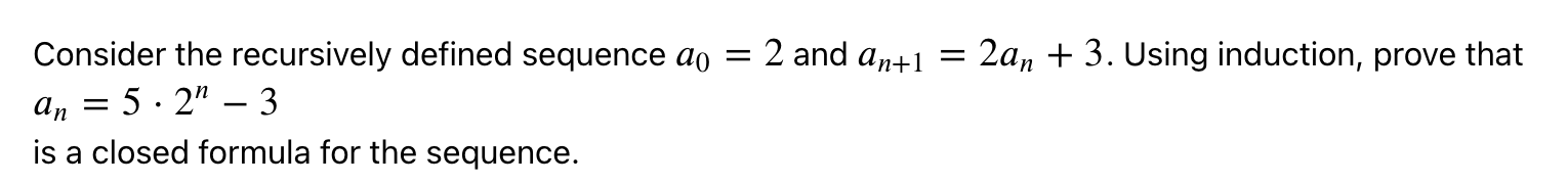 Solved 2an + 3. Using induction, prove that Consider the | Chegg.com