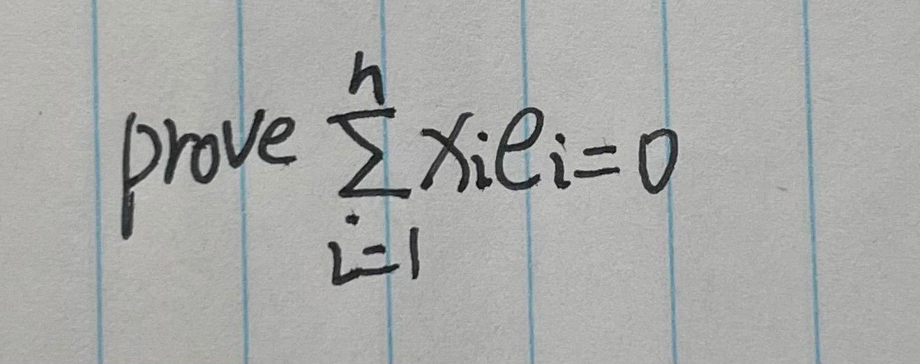 Solved prove ∑i=1nxiei=0Suppose {ϵi} is a sequence of n | Chegg.com