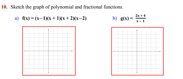 Solved 0 Sketch The Graph Of Polynomial And Fractional