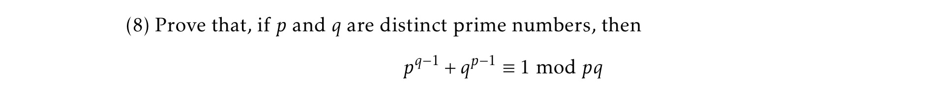 Solved (8) Prove that, if p and q are distinct prime | Chegg.com