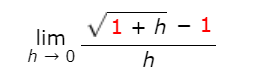 Solved lim h→0 1 + h - 1 h | Chegg.com