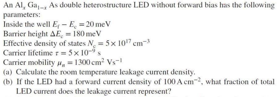 Solved An Al, Ga -r As double heterostructure LED without | Chegg.com