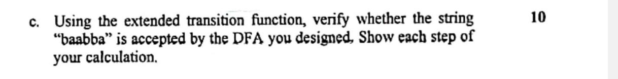 Solved C Using The Extended Transition Function Verify