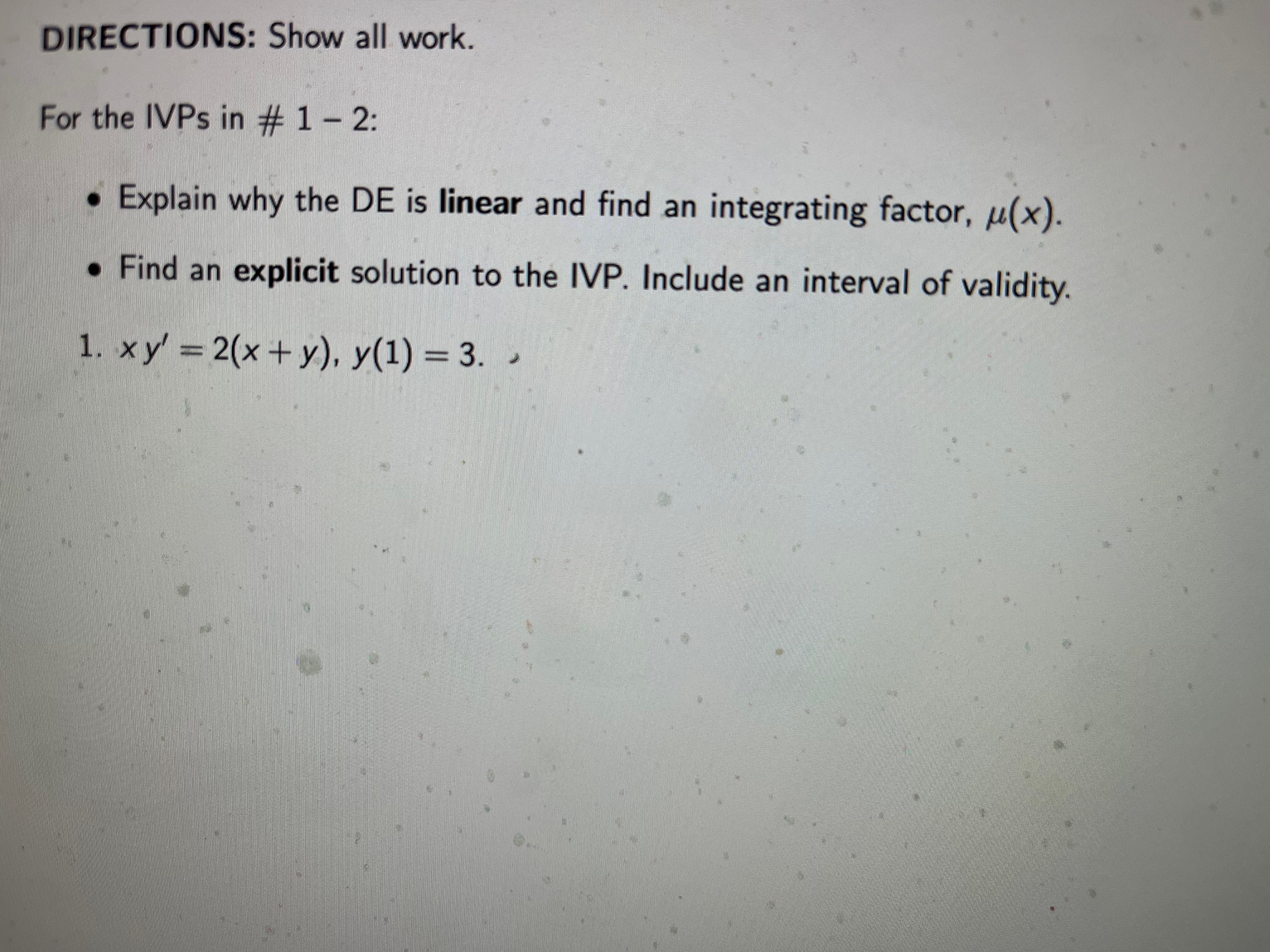 Solved DIRECTIONS: Show all work.For the IVPs in # 1-2 | Chegg.com