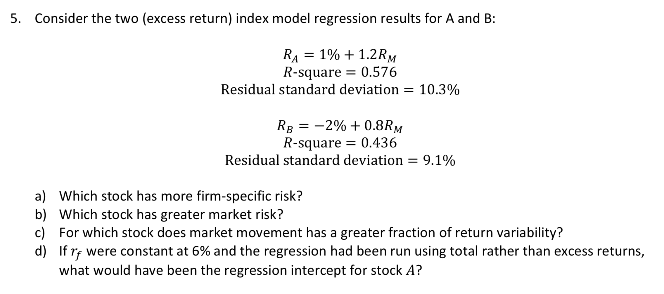 5. Consider the two (excess return) index model | Chegg.com