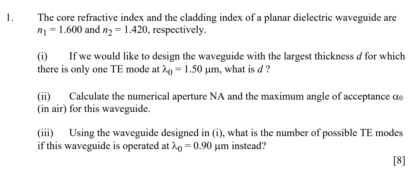 Solved The core refractive index and the cladding index of a | Chegg.com