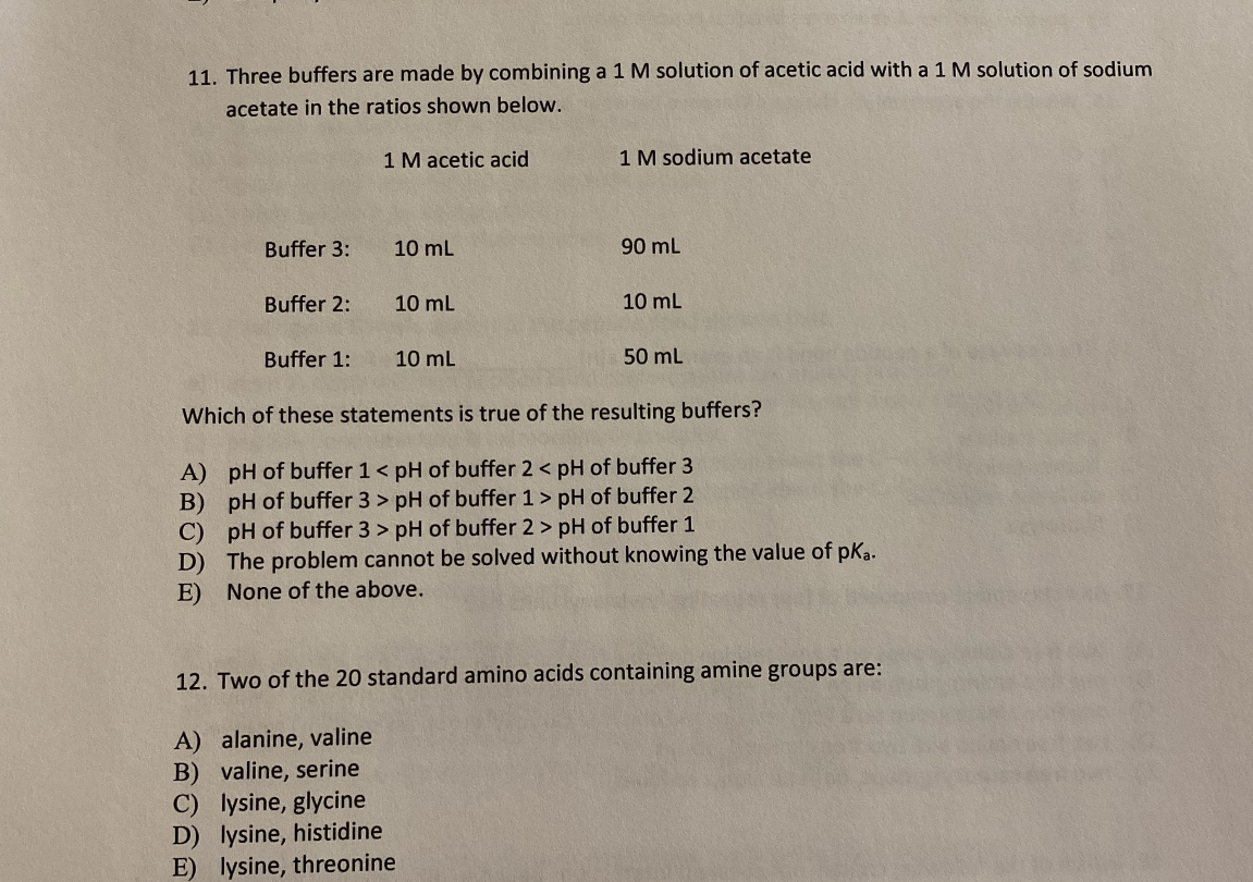 Solved 11. Three buffers are made by combining a 1M solution | Chegg.com