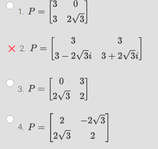 Solved For the matrix Find one possible P matrix in the | Chegg.com