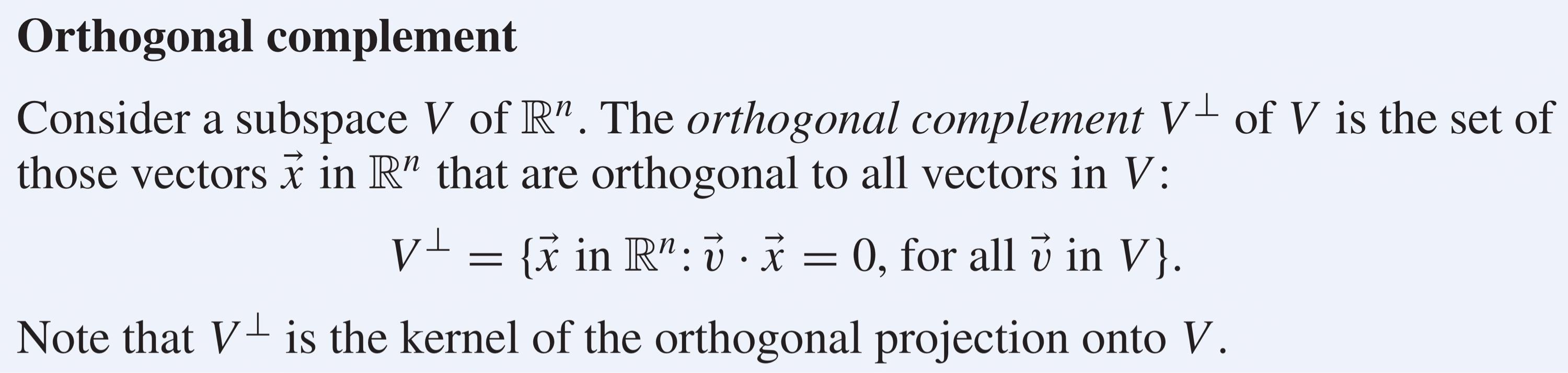 Solved Orthogonal complement Consider a subspace V of Rn. | Chegg.com