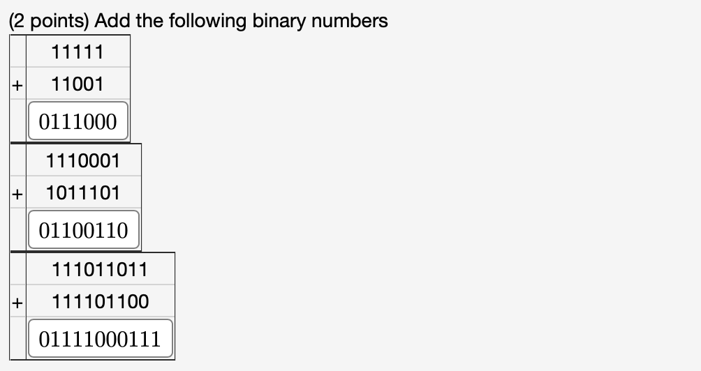 Solved (2 points) Add the following binary numbers 11111 | Chegg.com