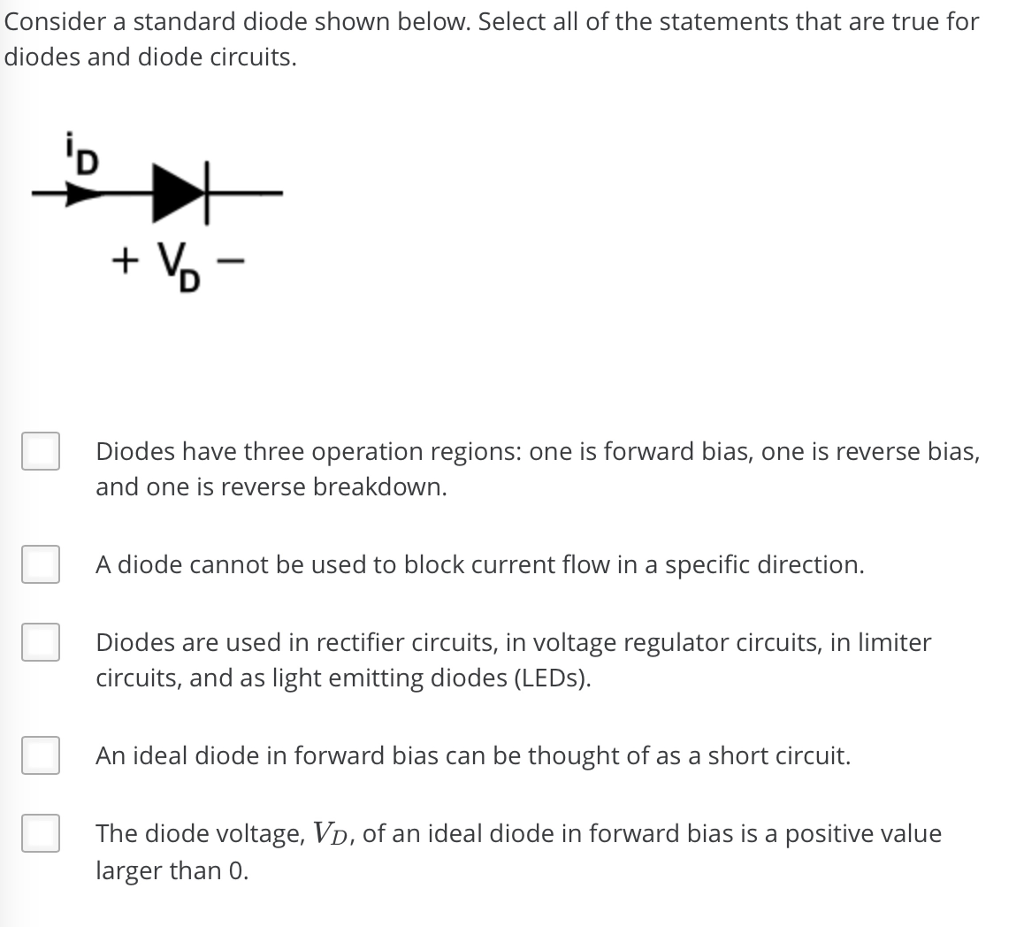 Solved Consider a standard diode shown below. Select all of | Chegg.com