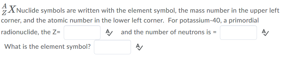 Solved X Nuclide symbols are written with the element | Chegg.com