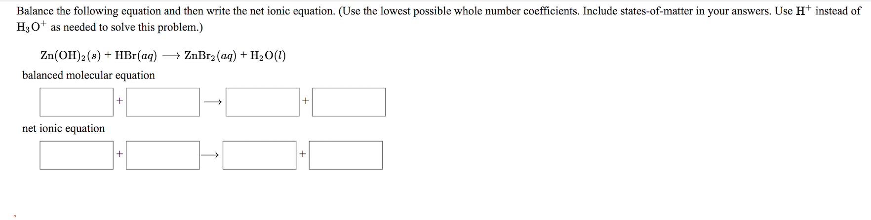 Solved Balance the following equation and then write the net | Chegg.com