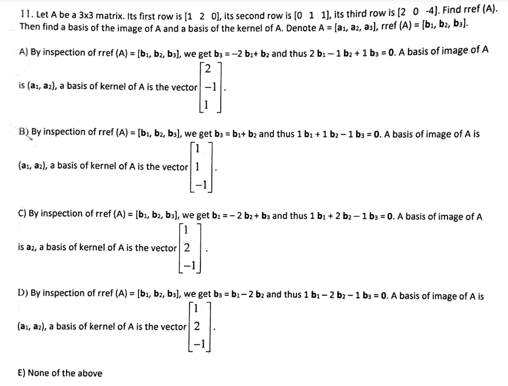 Solved Then find a basis of the image of A and a basis of | Chegg.com