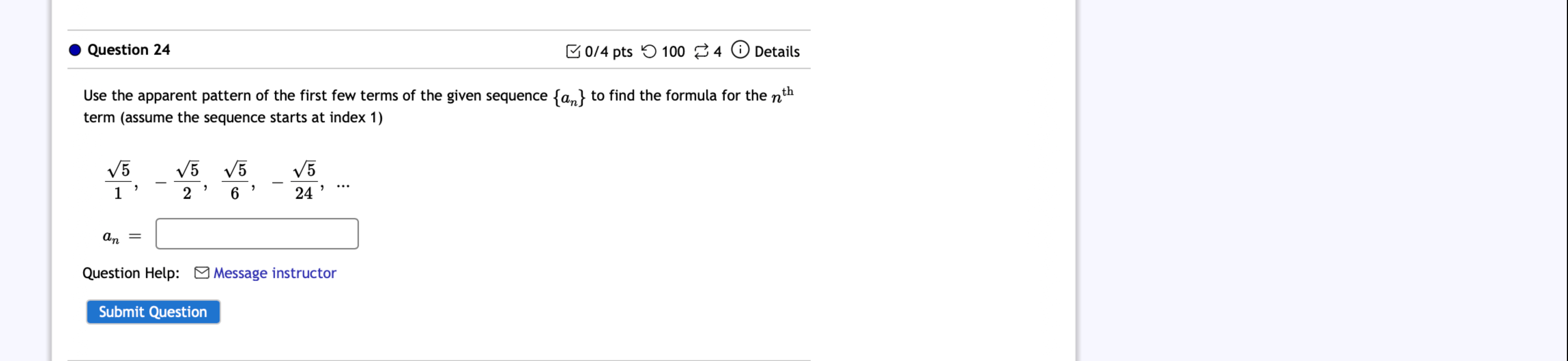 Solved Question 24Use the apparent pattern of the first few | Chegg.com