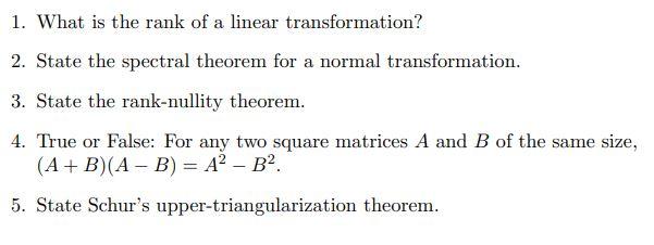 Solved 1. What is the rank of a linear transformation? 2. | Chegg.com
