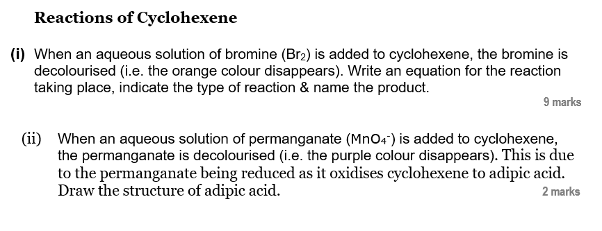 Solved Reactions of Cyclohexene (i) When an aqueous solution | Chegg.com