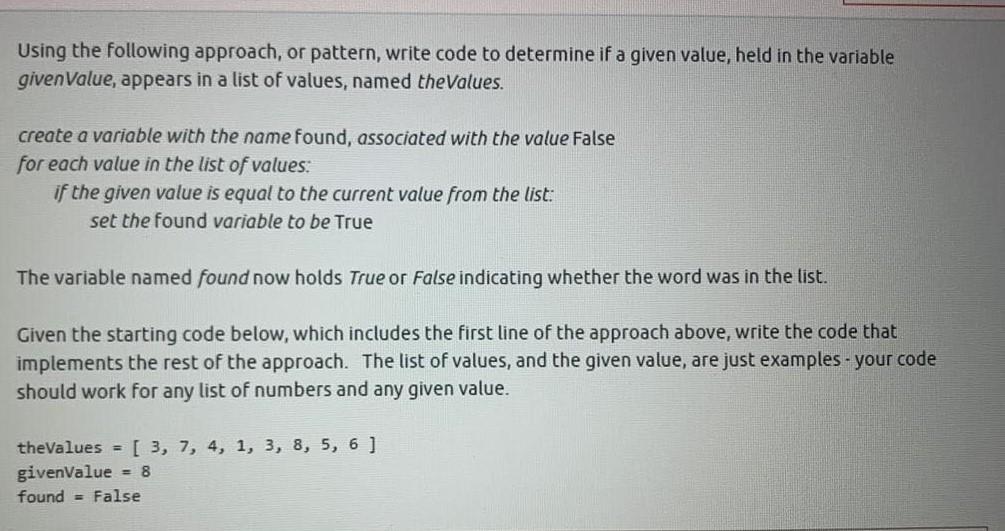 Solved Using the following approach, or pattern, write code | Chegg.com