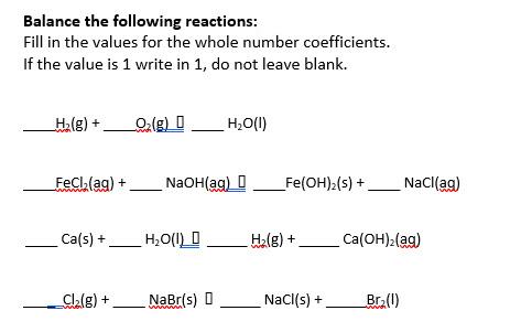 Solved Balance the following reactions: Fill in the values | Chegg.com