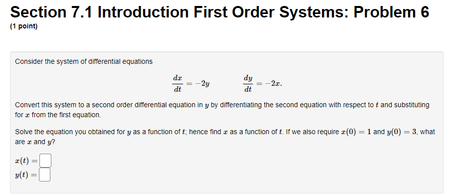 Solved Section 7 1 Introduction First Order Systems Problem