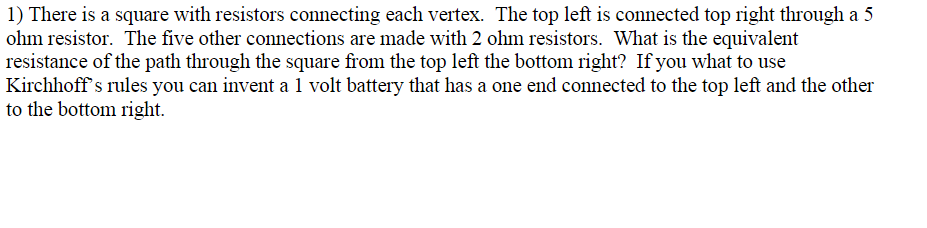 Solved 1) There is a square with resistors connecting each | Chegg.com