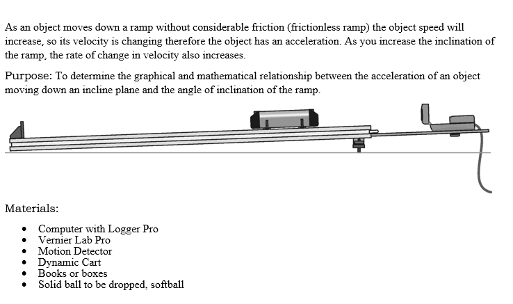 Solved As an object moves down a ramp without considerable | Chegg.com