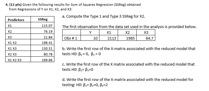 Solved 4. (12 pts) Given the following results for Sum of | Chegg.com Solved 4. (12 pts) Given the following results for Sum of | Chegg.com